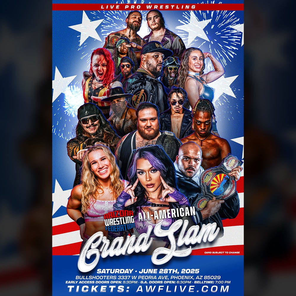 AWF All-American Grand Slam 6/28/2025 - Phoenix, AZ (All Ages ...