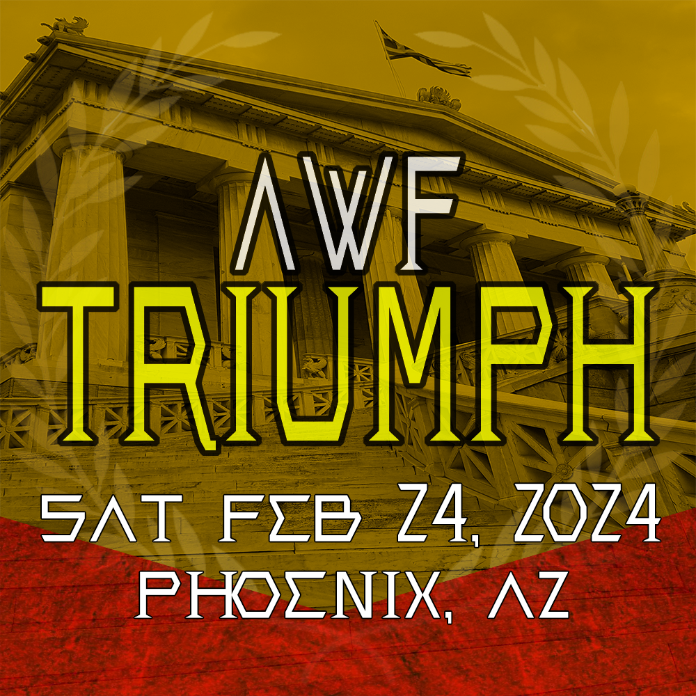 AWF TRIUMPH 2024 - Phoenix, AZ (All Ages) | Arizona Wrestling Federation